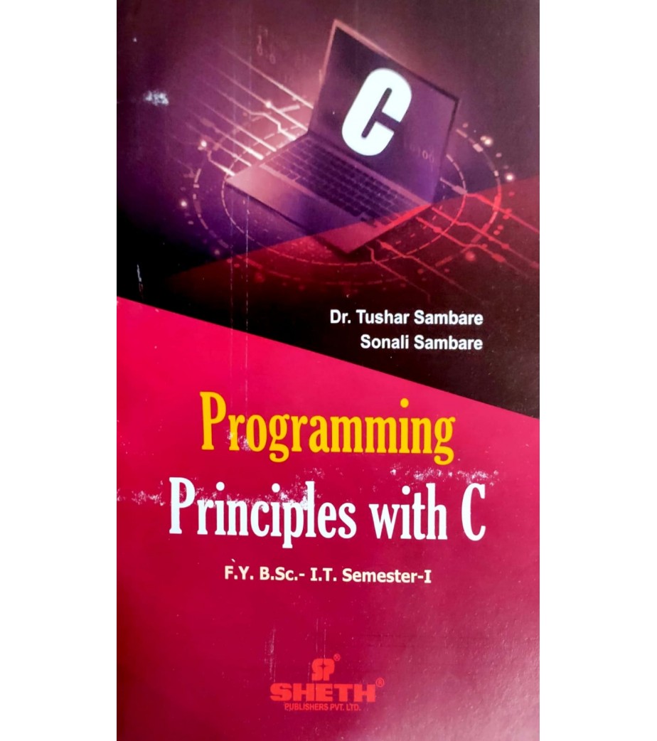 Programming Principles with C Sem I B.Sc IT Sheth | Mumbai University ...