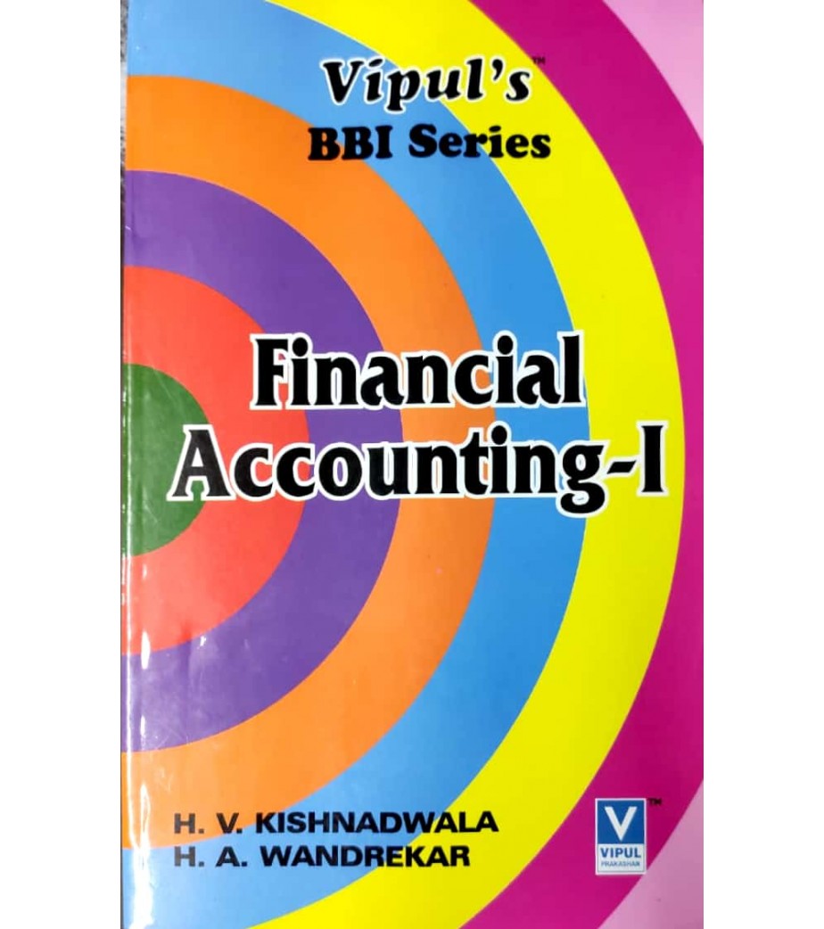 Financial Accounting FYBBI Sem I Vipul Prakashan - Kishnadwala & Others