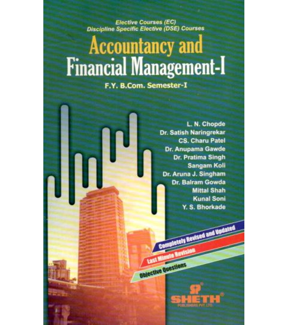 Accounting and Financial Management -1 fybcom Sem 1 Sheth Publication ...