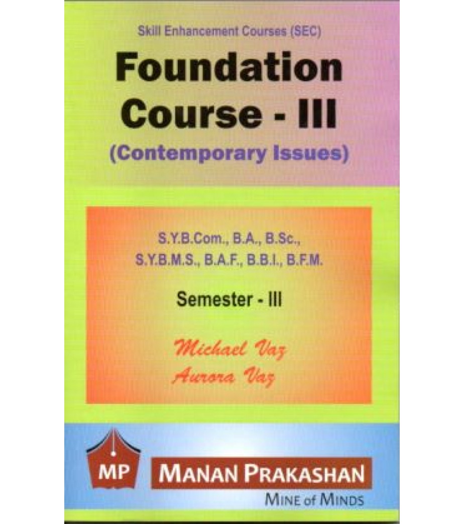 Foundation Course - III sybcom sem 3 Manan Prakashan - Michael Vaz ...