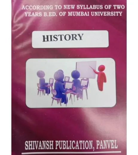 Shivansh Publication History Second year Sem 3 B.Ed. - Shivansh Publication
