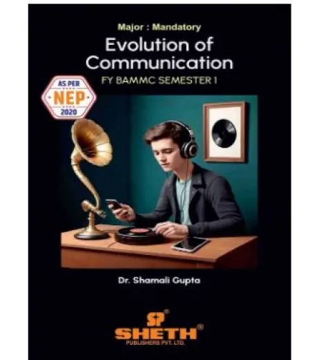 Evolution of Communication Sem 1 FYBAMMC Sheth Publication | NEP 2020 ...