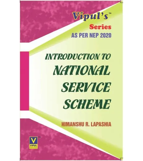 Introduction to National Service Scheme UG Programming Sem 1 As per NEP 2020 Vipul Prakashan ...