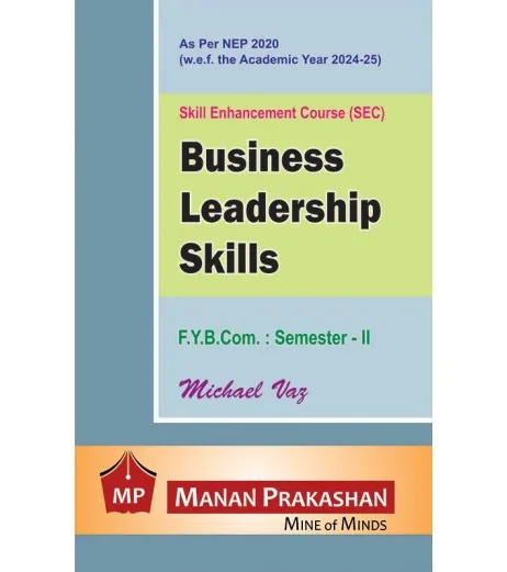 Business Leadership Skills Fybcom Sem 2 Manan Prakashan Nep 2020