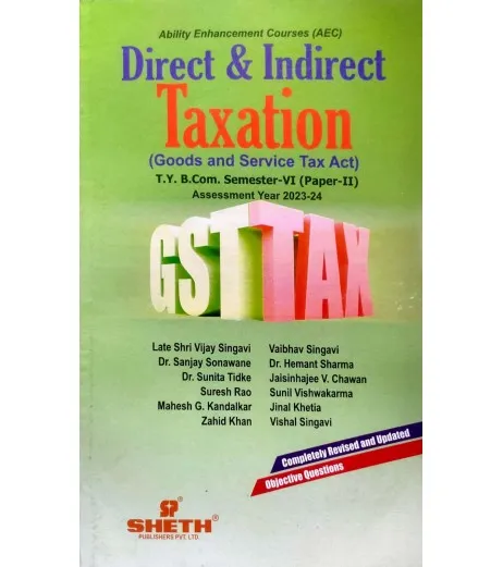 Buy Direct And Indirect Taxation Tybcom Sem 6 Sheth Publication From