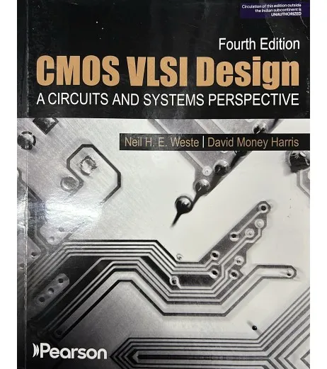 Buy CMOS VLSI Design : A circuits and systems by by weste & harris ...