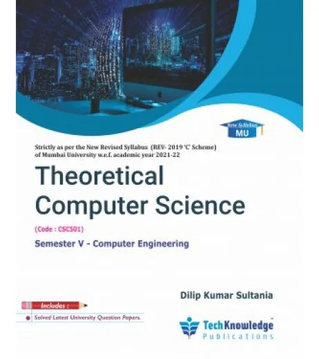 Theoretical Computer Science | Sem 5 Computer Engineering | Techknowledge Publication | Mumbai ...