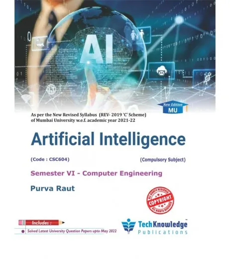 Artificial intelligence Sem 6 Computer Engineering Techknowledge Publication Mumbai University ...