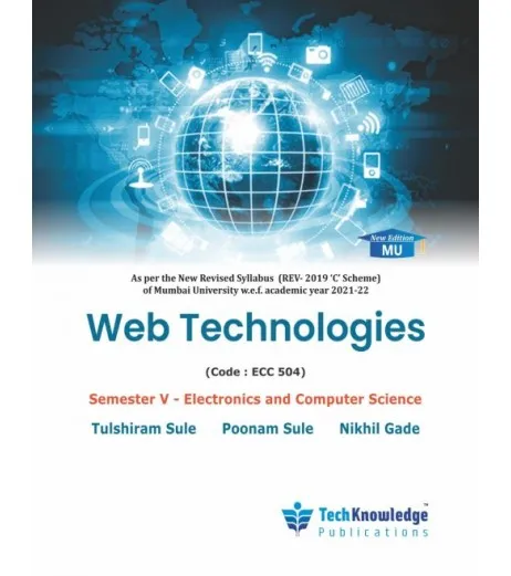Web Technologies Sem 5 E&CS Engineering | Techknowledge Publication | Mumbai University ...