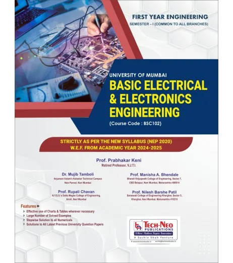 Basic Electrical Engineering First Year Sem 1 TechNeo Publication - Prof .Prabhakar Keni