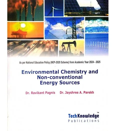 Environmental Chemistry and Non-Conventional Energy Sources First Year Sem 2 Engineering Tech ...