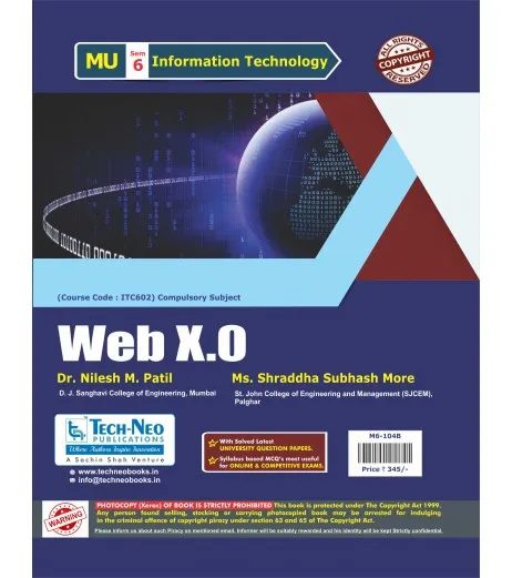 Web X.O Sem 6 IT Engg Tech-Neo Publication | Mumbai University - Dr.Nilesh M. Patil , Mrs ...