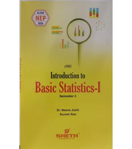 Introduction to Basic Statistics UG First Year Programming Sem 1 Sheth Publication - Dr.Neena Joshi