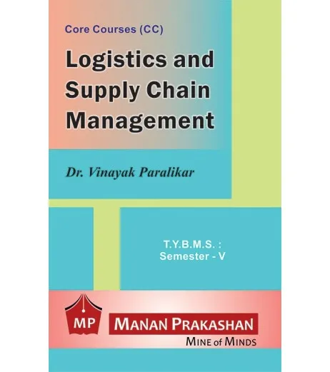Buy Logistics and Supply Chain Management TYBMS Sem 5 Manan Prakashan ...