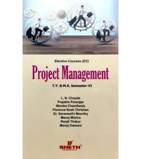 Project Management Tybms Sem 6 Sheth Publication - Chopde, Gadade