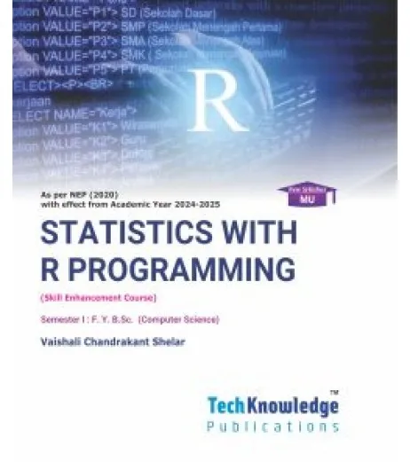 Statistics with R Programming Sem 1 FYBsc-Computer Science | Techknowledge Publication | Mumbai ...