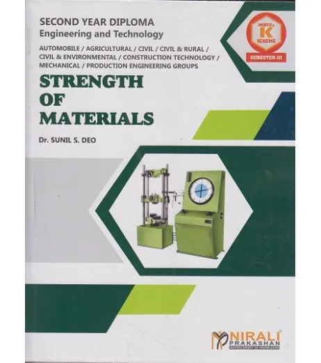 Nirali Strength Of Materials MSBTE Second Year Diploma Sem 3 Civil Engineering - Sunil S Deo