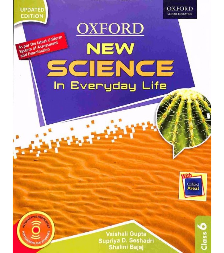 Science-Oxford New Science in Everyday Life Class - 6 - Vaishali Gupta