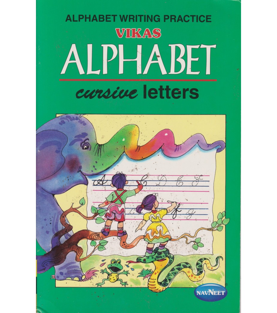 Vikas Alphabet Cursive Letters book - Navneet