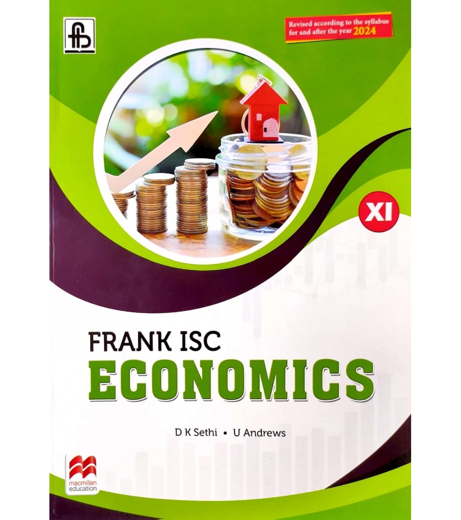 Frank ISC Economics Class 11 by D K Sethi - D.K Sethi and U.Andrews