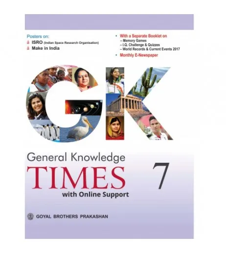 General knowledge times -Vll - Goyal Brother Publication