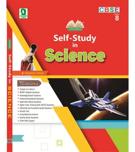 Evergreen CBSE Self- Study in Science Class 8 - Evergreen Publication