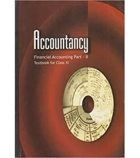 Financial Accounting Part -I NCERT Book for Class 11 - NCERT