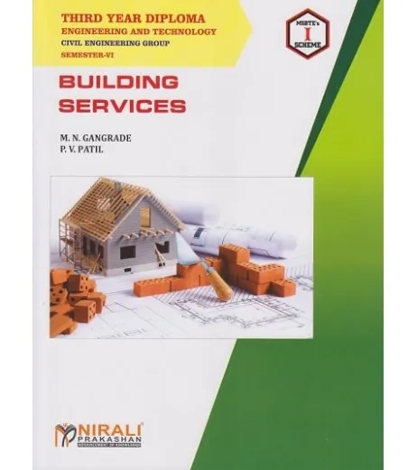 Nirali Building Services MSBTE Third Year Diploma Sem 6 Civil Engineering - M. N. Gangrade