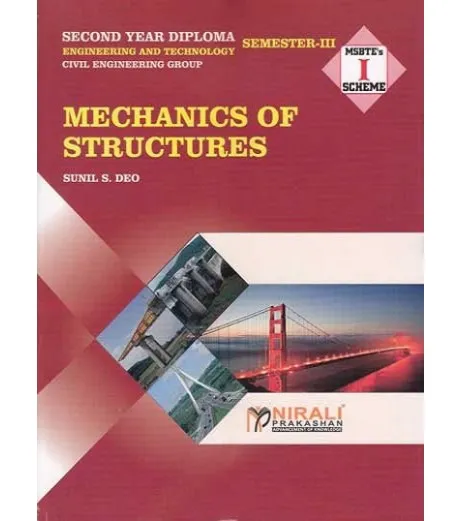 Nirali Mechanics Of Structures MSBTE Second Year Diploma Sem 3 Civil ...