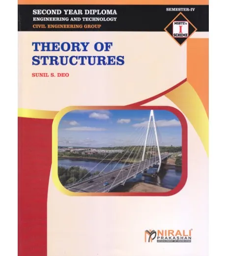 Nirali Theory Of Structures MSBTE Second Year Diploma Sem 4 Civil Engineering - Sunil S Deo
