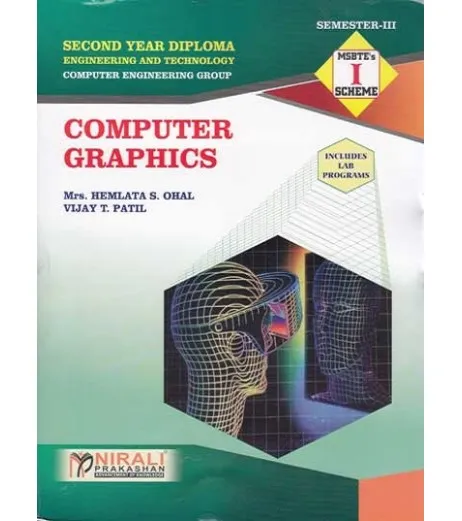 Nirali Computer Graphics MSBTE Second Year Diploma Sem 3 Computer & It Engineering - Hemlata S Ohal