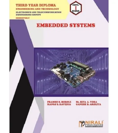 Nirali Embedded Systems MSBTE Third Year Diploma Sem 5 Electronics Engineering - Pramid B. Borole