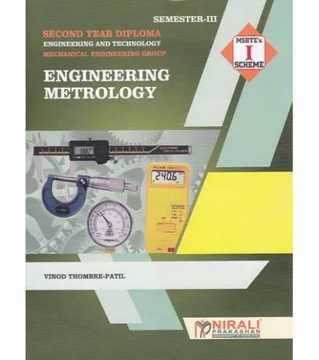 Nirali Engineering Metrology MSBTE Second Year Diploma Sem 3 Mechanical Engineering - Vinod ...