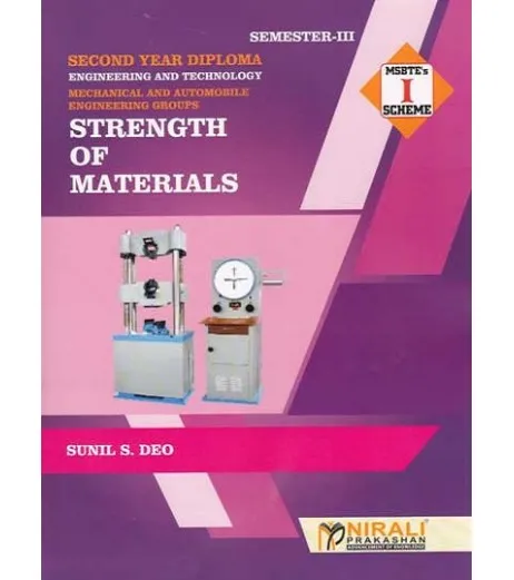 Nirali Strength Of Materials MSBTE Second Year Diploma Sem 3 Mechanical Engineering - Sunil S Deo