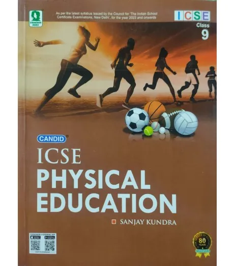 Candid ICSE Physical Education Class 9 by Sanjay Kundra - Sanjay Kundra