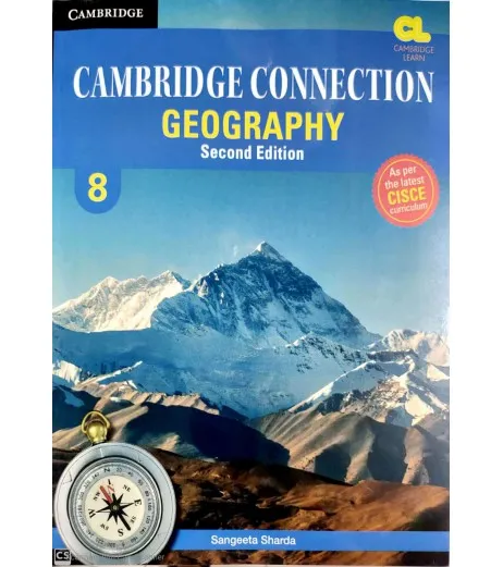 Cambridge Connection Geography Class 8 as per latest CISCE curriculum ...