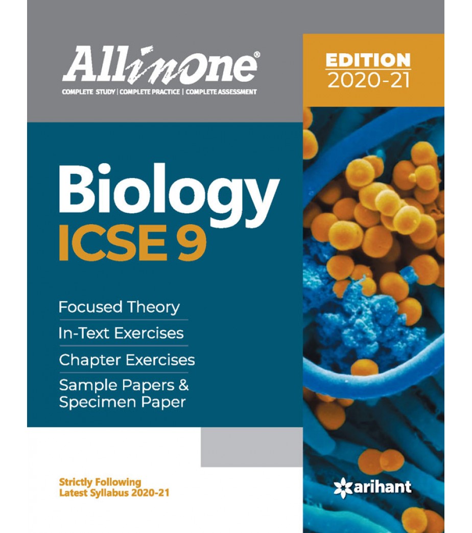 All In One ICSE Biology Class 9 | Latest Edition - Arihant Experts