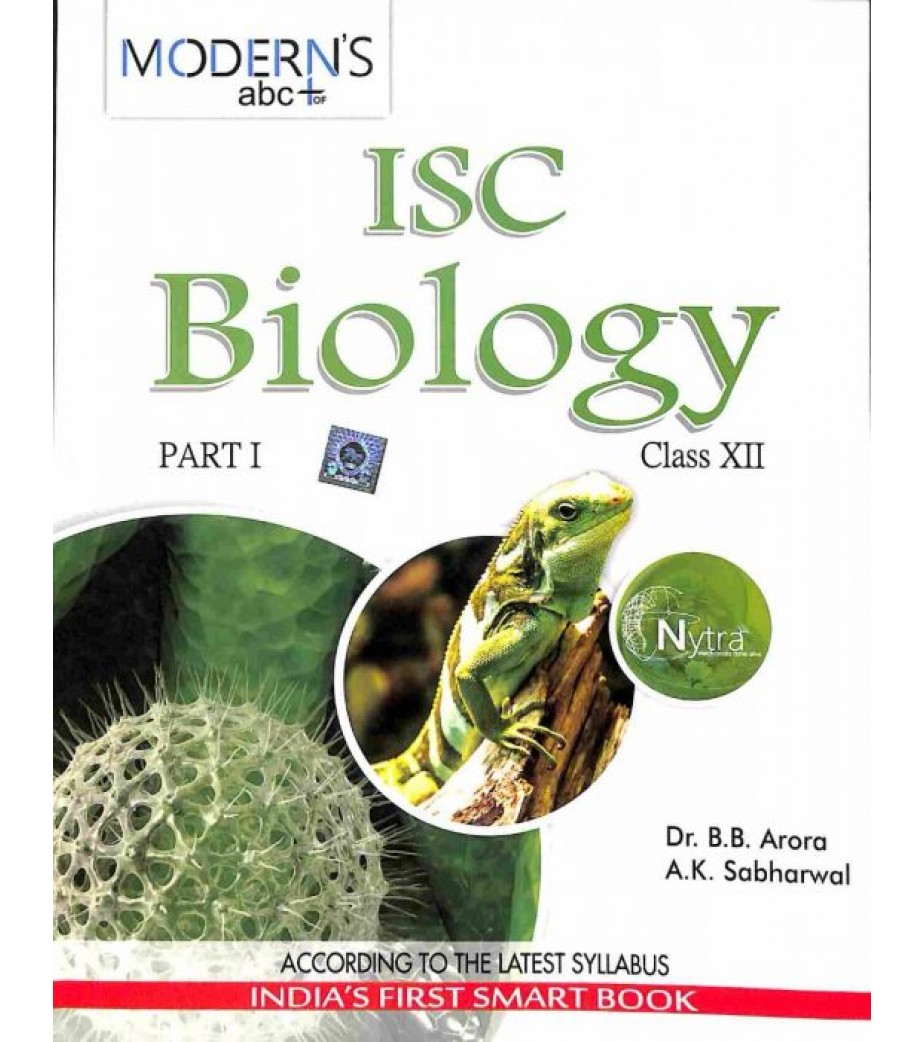 Modern's abc+ Of ISC Biology Class 12 Part 1 and 2 by B.B.Arora,AK ...