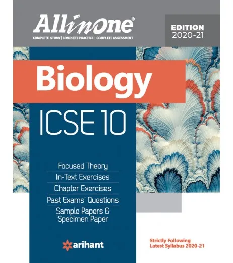 All In One ICSE Biology Class 10 | Latest Edition - Arihant Experts