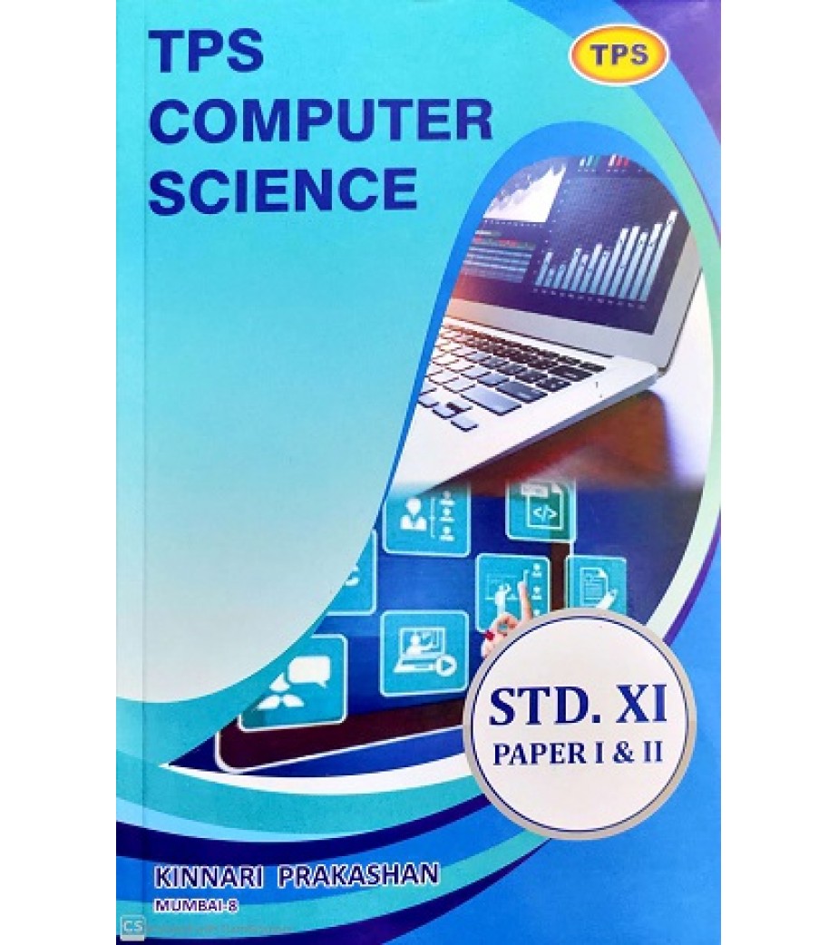 TPS Computer Science std 11 paper I and II Kinari Publication ...