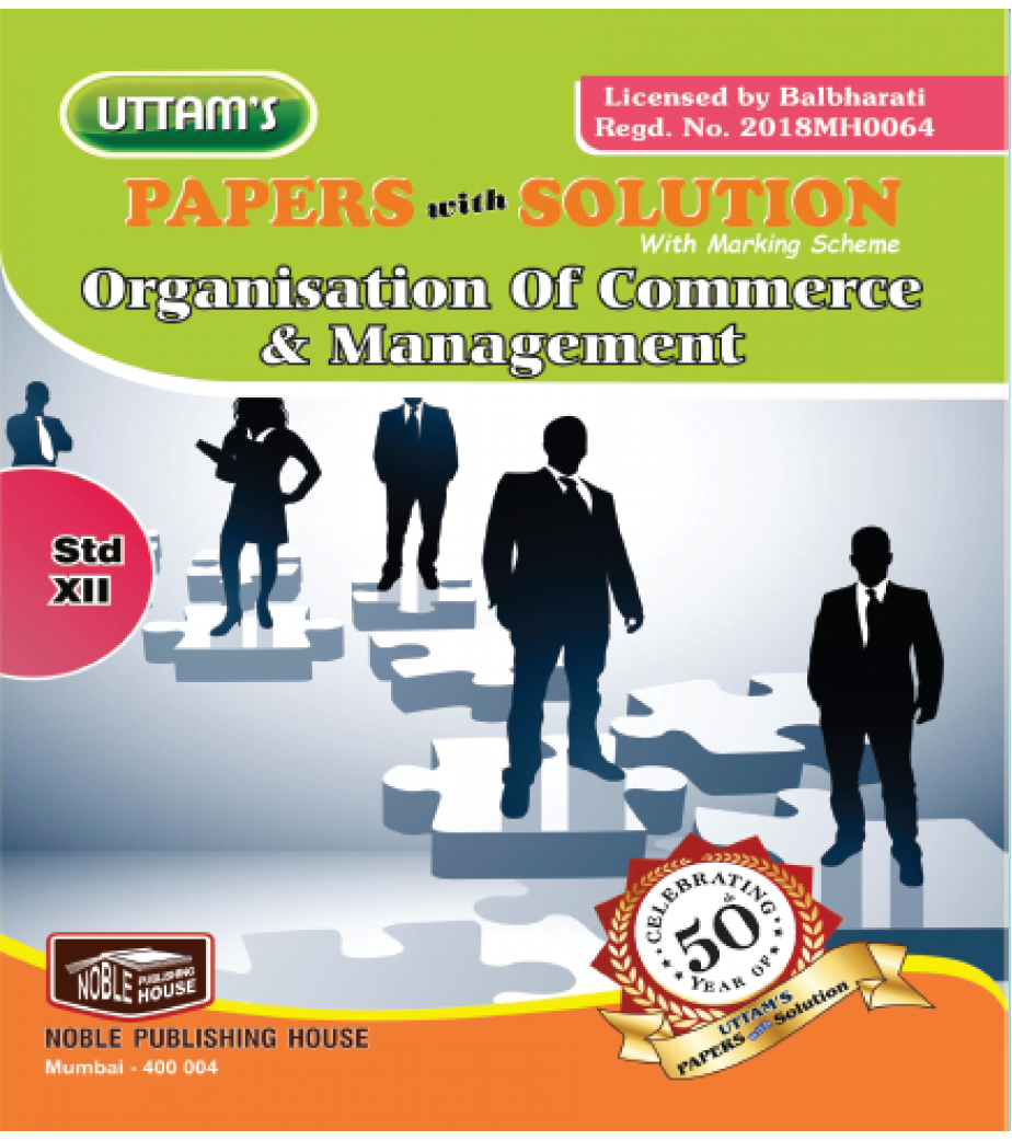Uttams Paper Solution Std 12 Organisation of Commerce and Management ...