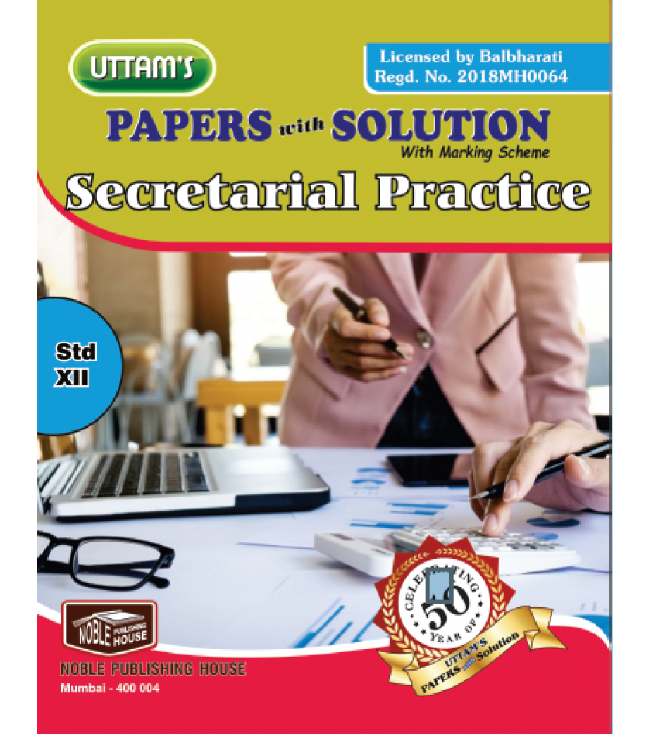 Uttams Paper Solution Std 12 Secretarial Practices - Uttam Prakashan