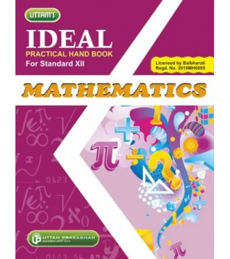 Ideal Practical Hand Book Mathematics Std 12 - Uttam Prakashan