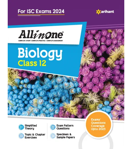 Arihant All In One ISC Guide Biology Guide Class 12 for 2024 Exam.