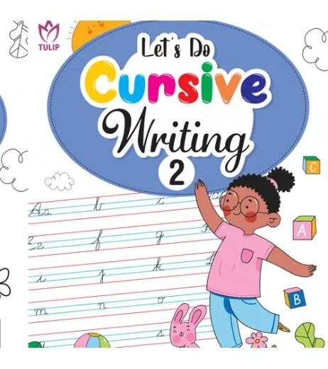 Tulip Let's Do Cursive Writing-2 - Tulip Educational Publishers