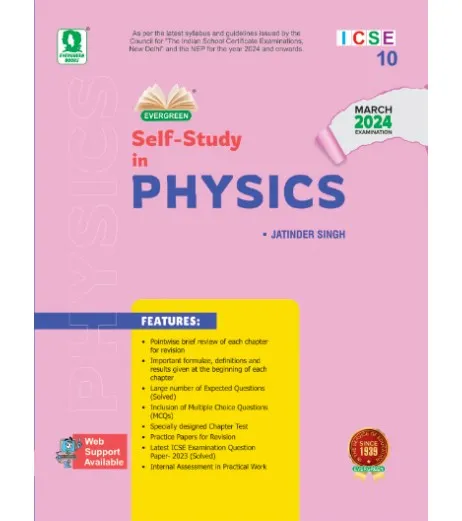 Evergreen ICSE Self- Study in Physics Class 10 - Jalinder Singh