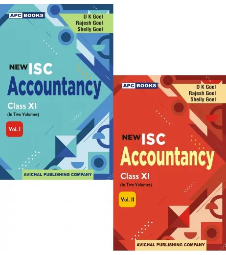 APC ISC Accountancy Class 11 by D. K. Goel, Rajesh Goel | 2023-24 edition