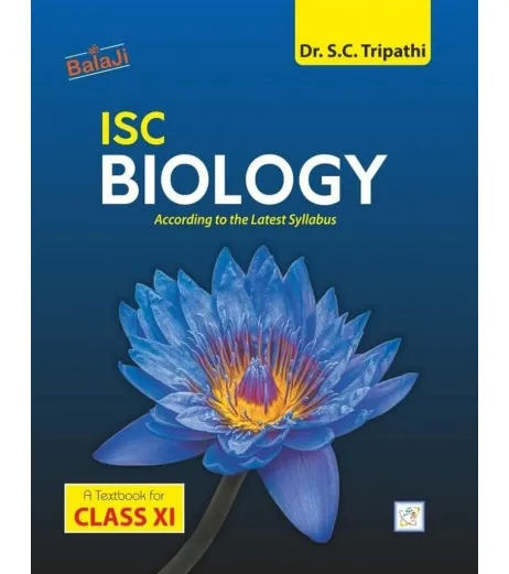 Buy ISC Biology Class 11 By Dr. S. C. Tripathi books online from ...