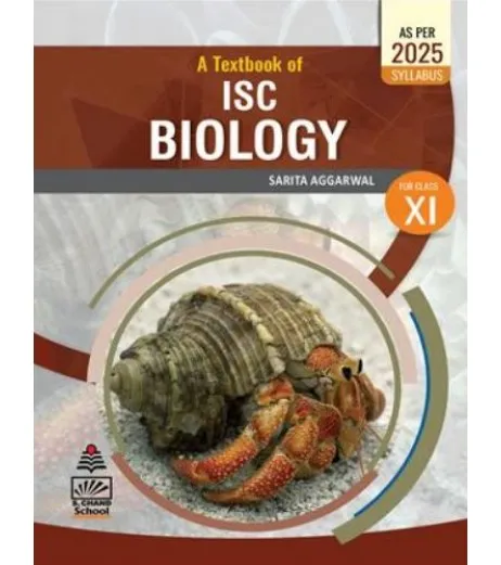 A Textbook of ISC Biology Class 11 By Sarita Aggarwal - Sarita Aggarwal