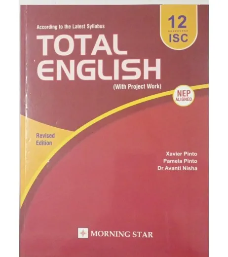 Buy Total English Class 12 ISC Book by Xavier Pinto at SchoolChamp